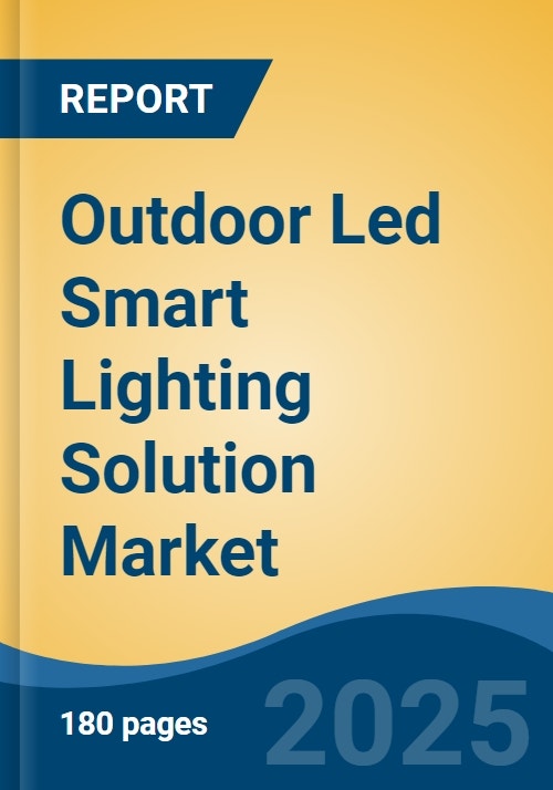 Outdoor Led Smart Lighting Solution Market - Global Industry Size ...
