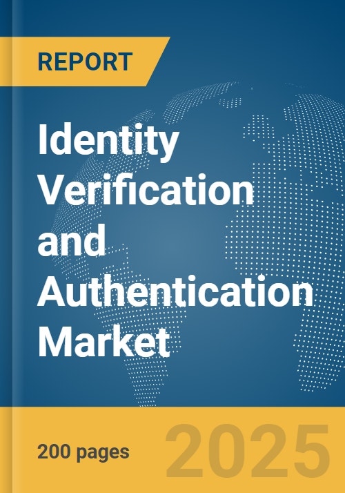 Identity Verification and Authentication Market Report 2025