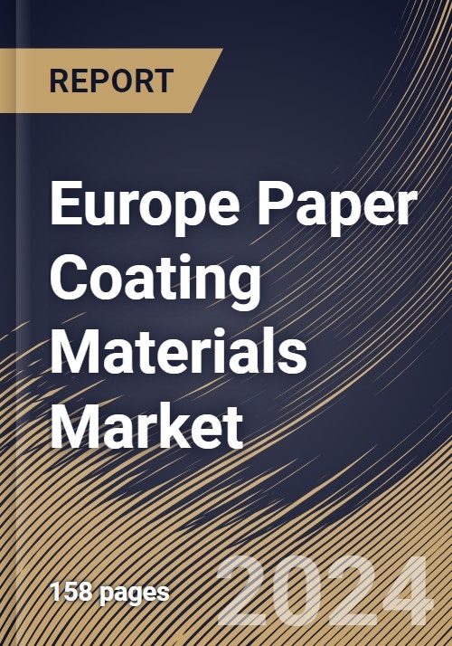 Europe Paper Coating Materials Market Size & Competitors