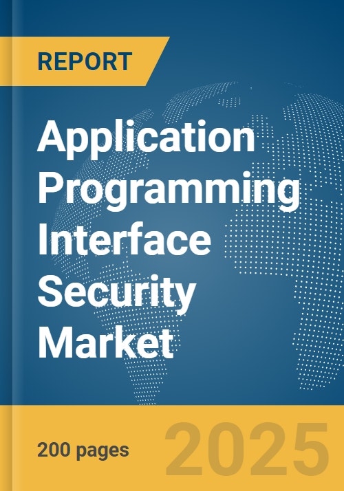 Application Programming Interface (API) Security Market Report 2025