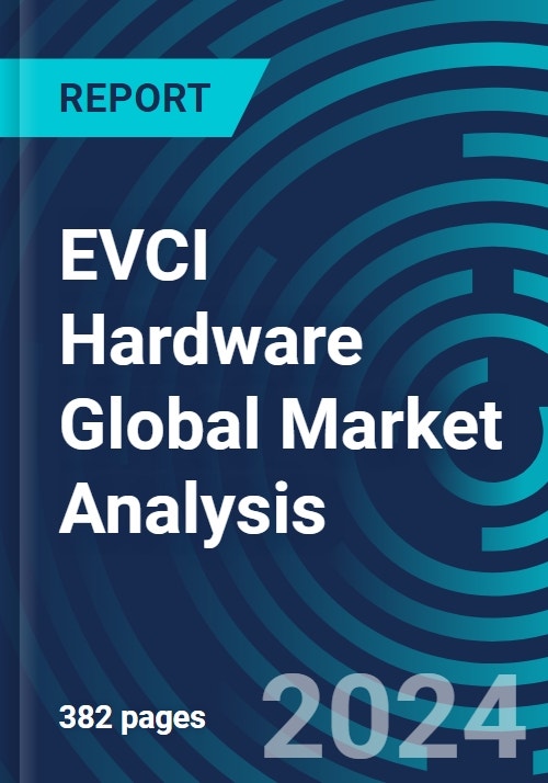 EVCI Hardware Global Market Analysis - Research and Markets