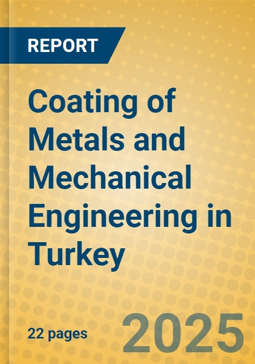 Coating of Metals and Mechanical Engineering in Turkey