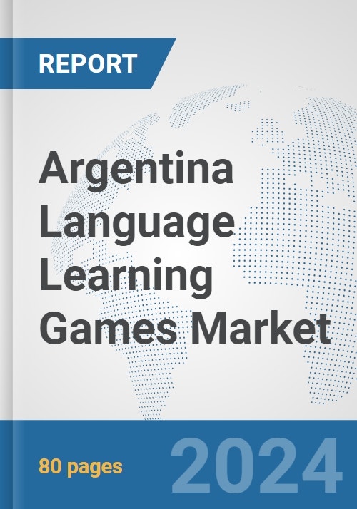 Argentina Language Learning Games Market: Prospects, Trends Analysis ...