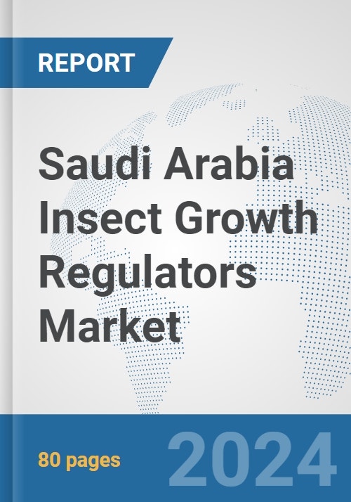 Saudi Arabia Insect Growth Regulators Market Size & Trends