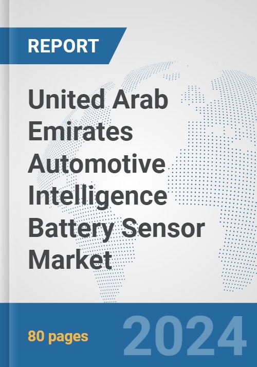 United Arab Emirates Automotive Intelligence Battery Sensor