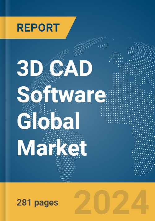 3D CAD Software Global Market Opportunities and Strategies to 2033