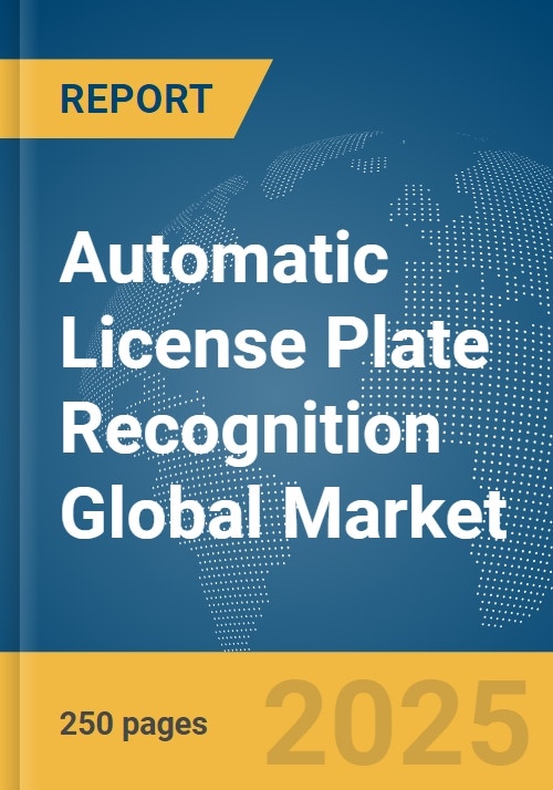 Automatic License Plate Recognition Global Market Report 2024