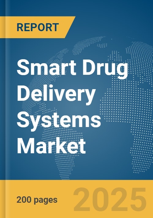 Smart Drug Delivery Systems Market Size & Forecast to 2029