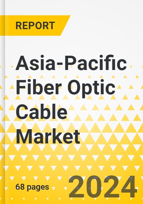 Asia-Pacific Fiber Optic Cable Market Size & Competitors