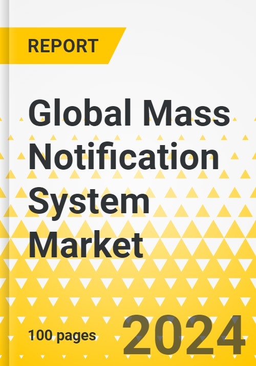 Mass Notification System Market Size & Forecast to 2034