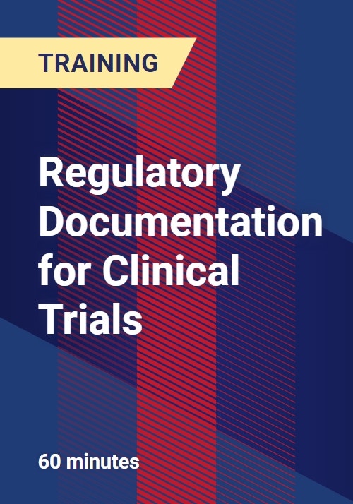 Regulatory Documentation for Clinical Trials