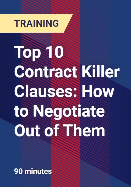 Top 10 Contract Killer Clauses: How to Negotiate Out of Them