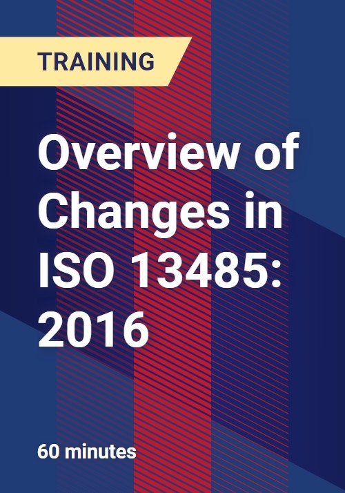 Overview of Changes in ISO 13485: 2016 - Research and Markets