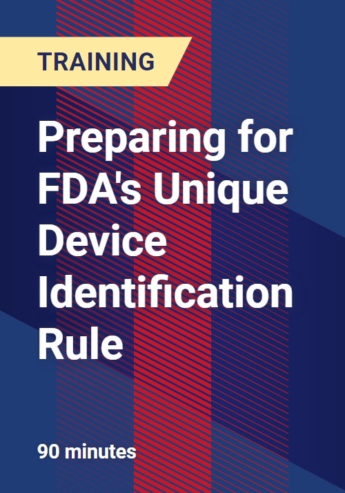 Preparing for FDA's Unique Device Identification Rule