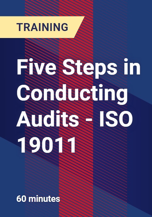 Five Steps in Conducting Audits - ISO 19011