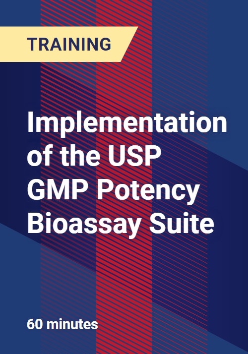 Implementation of the USP GMP Potency Bioassay Suite