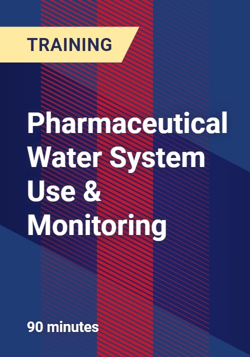Pharmaceutical Water System Use & Monitoring