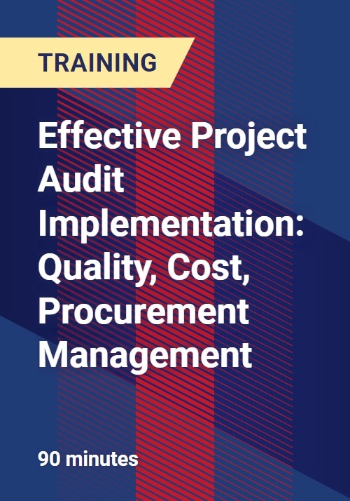 Effective Project Audit Implementation: Quality, Cost, Procurement ...