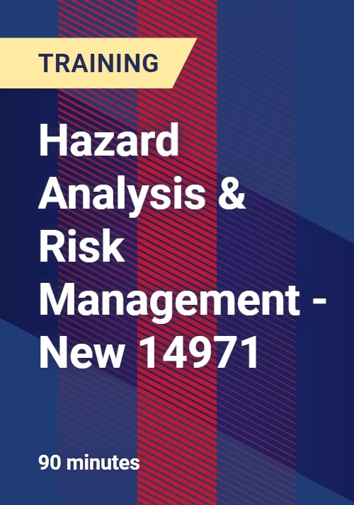 Hazard Analysis & Risk Management - New 14971