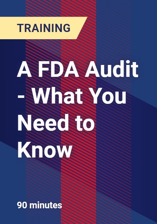 A FDA Audit - What You Need to Know - Research and Markets