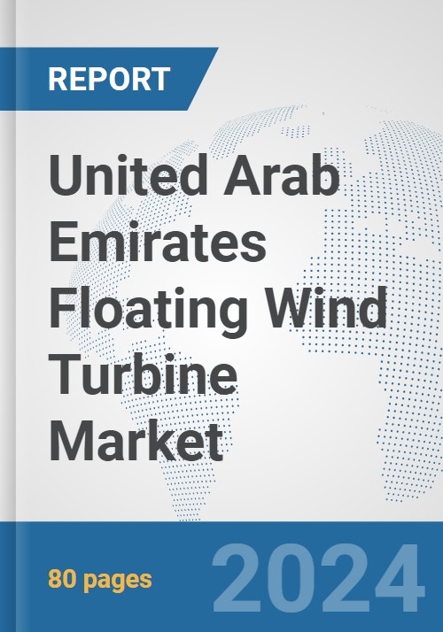 United Arab Emirates Floating Wind Turbine Market Size