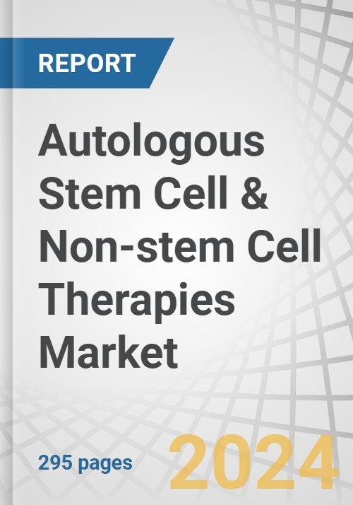 Autologous Stem Cell & Non-stem Cell Therapies Market by Type (CAR-T ...