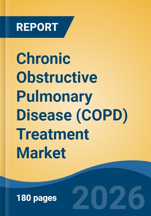 Chronic Obstructive Pulmonary Disease (COPD) Treatment Market - Global ...