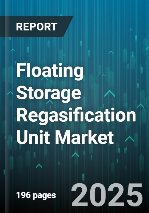 Floating Storage Regasification Unit Market Size & Trends