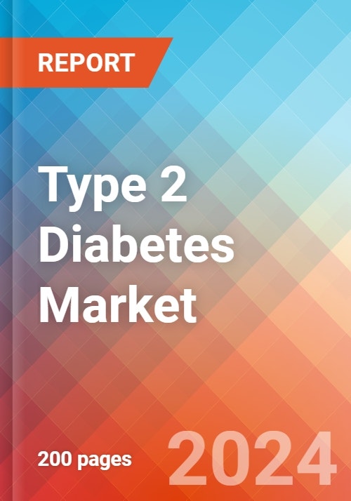 Type 2 Diabetes - Market Insight, Epidemiology and Market Forecast - 2034