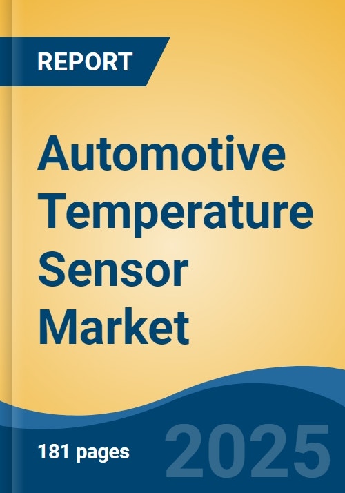 Automotive Temperature Sensor Market - Global Industry Size, Share ...