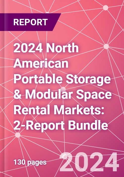 2024 North American Portable Storage & Modular Space Rental Markets: 2 ...