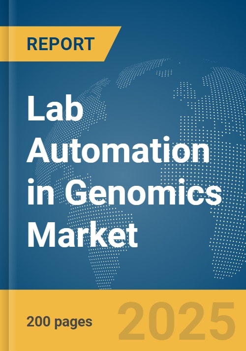 Lab Automation in Genomics Market Size & Forecast to 2029