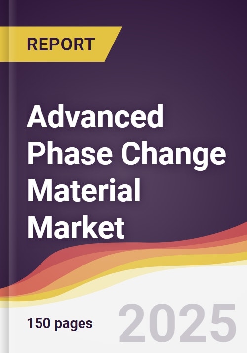 Advanced Phase Change Material Market Report: Trends, Forecast and ...