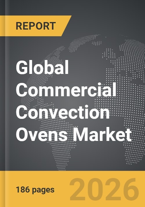 Commercial Convection Ovens Market Size & Forecast to 2030