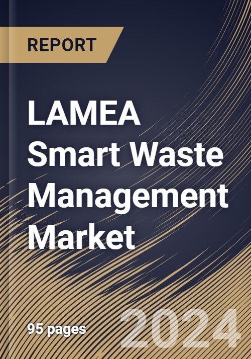 LAMEA Smart Waste Management Market Size & Competitors