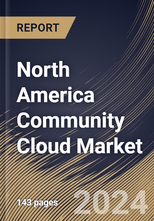 North America Community Cloud Market Size & Competitors