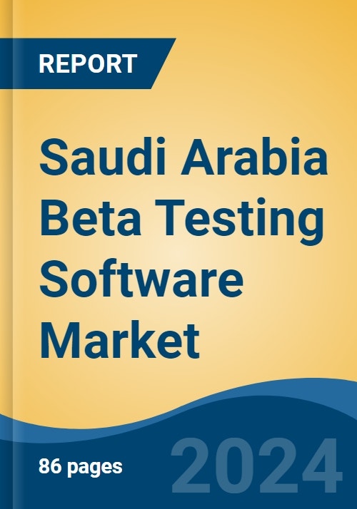 Saudi Arabia Beta Testing Software Market Size & Competitors