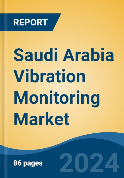 Saudi Arabia Vibration Monitoring Market Size & Competitors