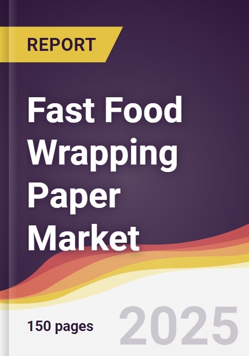 Fast Food Wrapping Paper Market Report: Trends, Forecast and ...