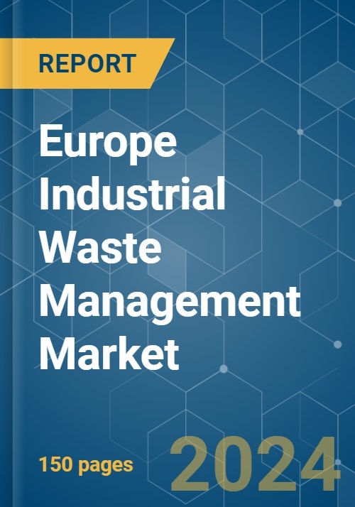 Europe Industrial Waste Management Market Size & Competitors