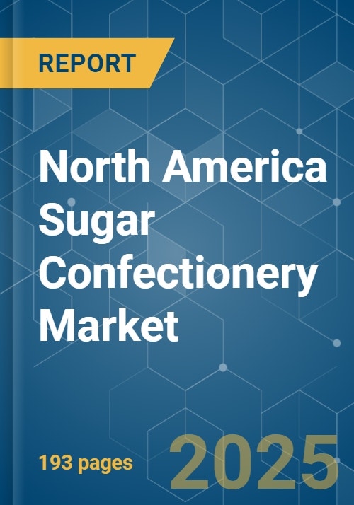 North America Sugar Confectionery - Market Share Analysis, Industry ...