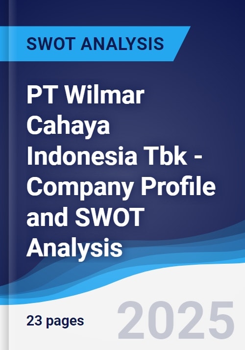 PT Wilmar Cahaya Indonesia Tbk - Company Profile and SWOT Analysis