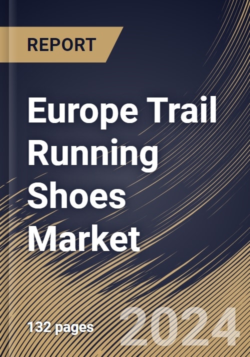 Europe Trail Running Shoes Market Size & Competitors