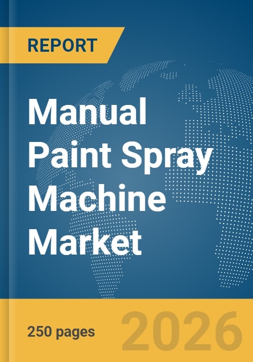 Manual Paint Spray Machine Market Report 2026
