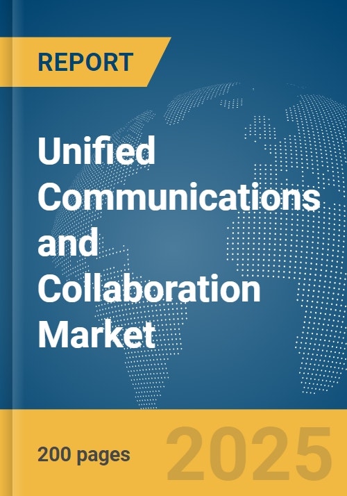 Unified Communications and Collaboration (UCC) Market Report 2025