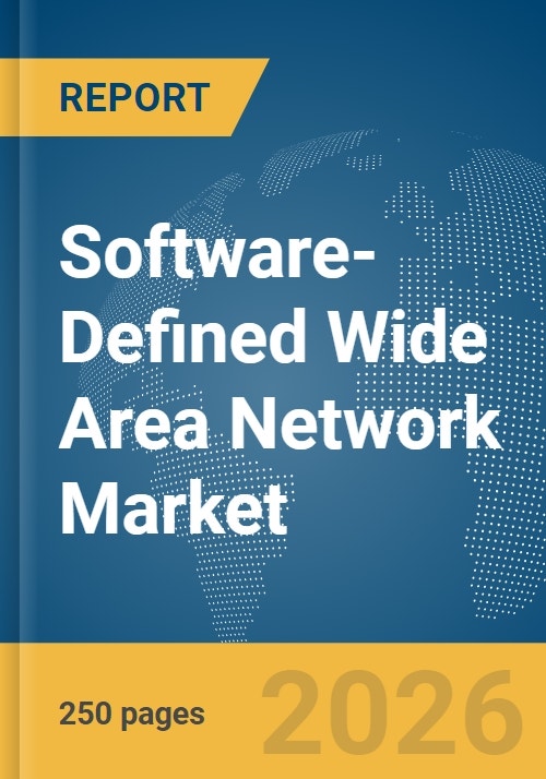 Software-Defined Wide Area Network (SD-WAN) Market Report 2026
