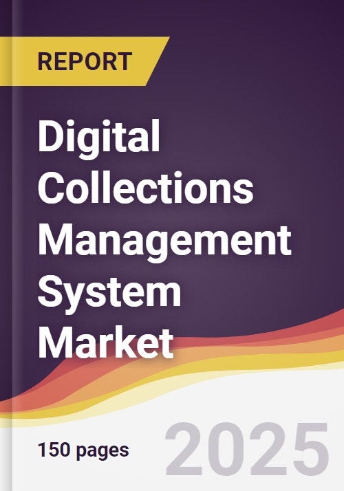 Digital Collections Management System Market Report: Trends, Forecast ...