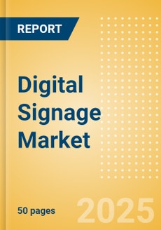 Digital Signage Market Report - Research and Markets