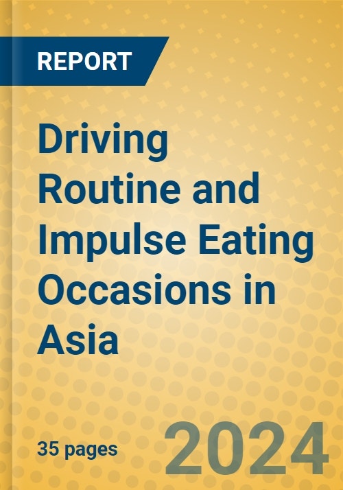 Driving Routine and Impulse Eating Occasions in Asia