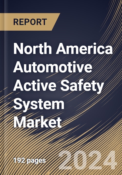 North America Automotive Active Safety System Market Size